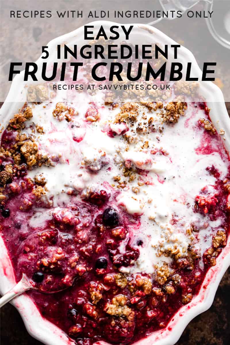 Buttery Oat Topped Fruit Crumble Recipe - Savvy Bites