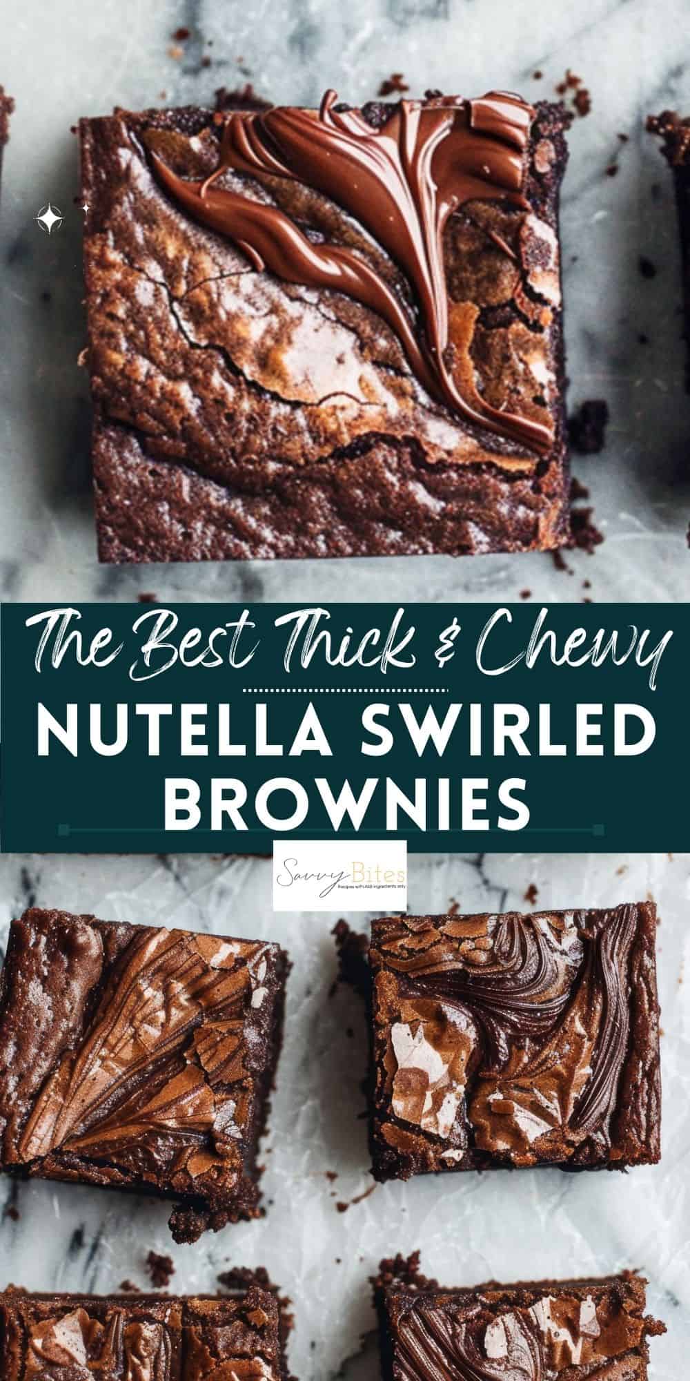 The BEST Nutella Brownies - Savvy Bites